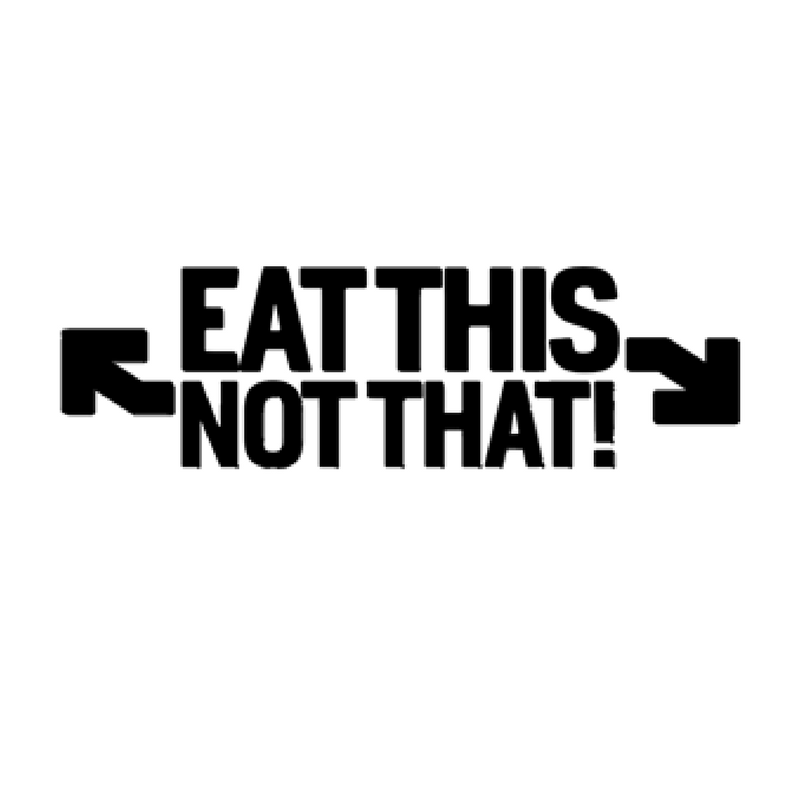 Eat This Not That
